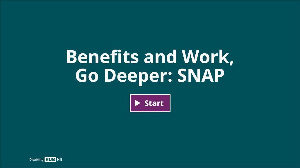 SNAP: Benefits and Work, Level 2